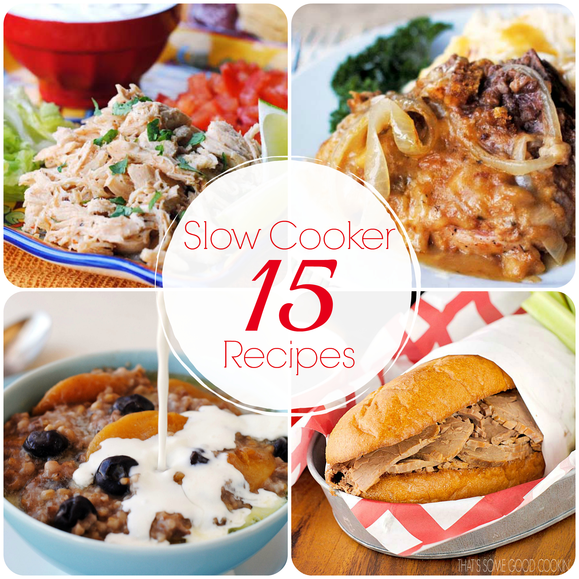15 Great Slow Cooker Recipes